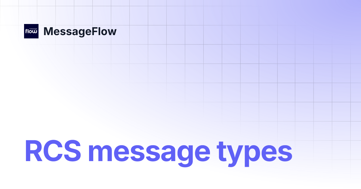 RCS message types | MessageFlow