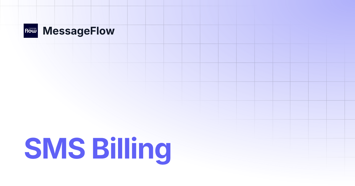 SMS Billing | MessageFlow