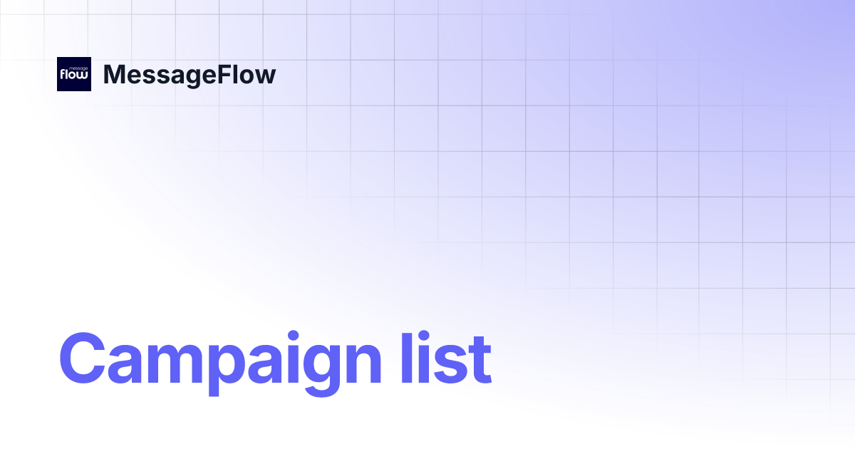 Campaign list | MessageFlow